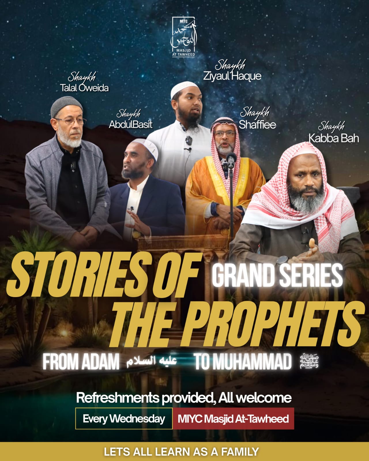 Stories of The Prophets - Grand Series - Manukau Islamic Youth Centre ...