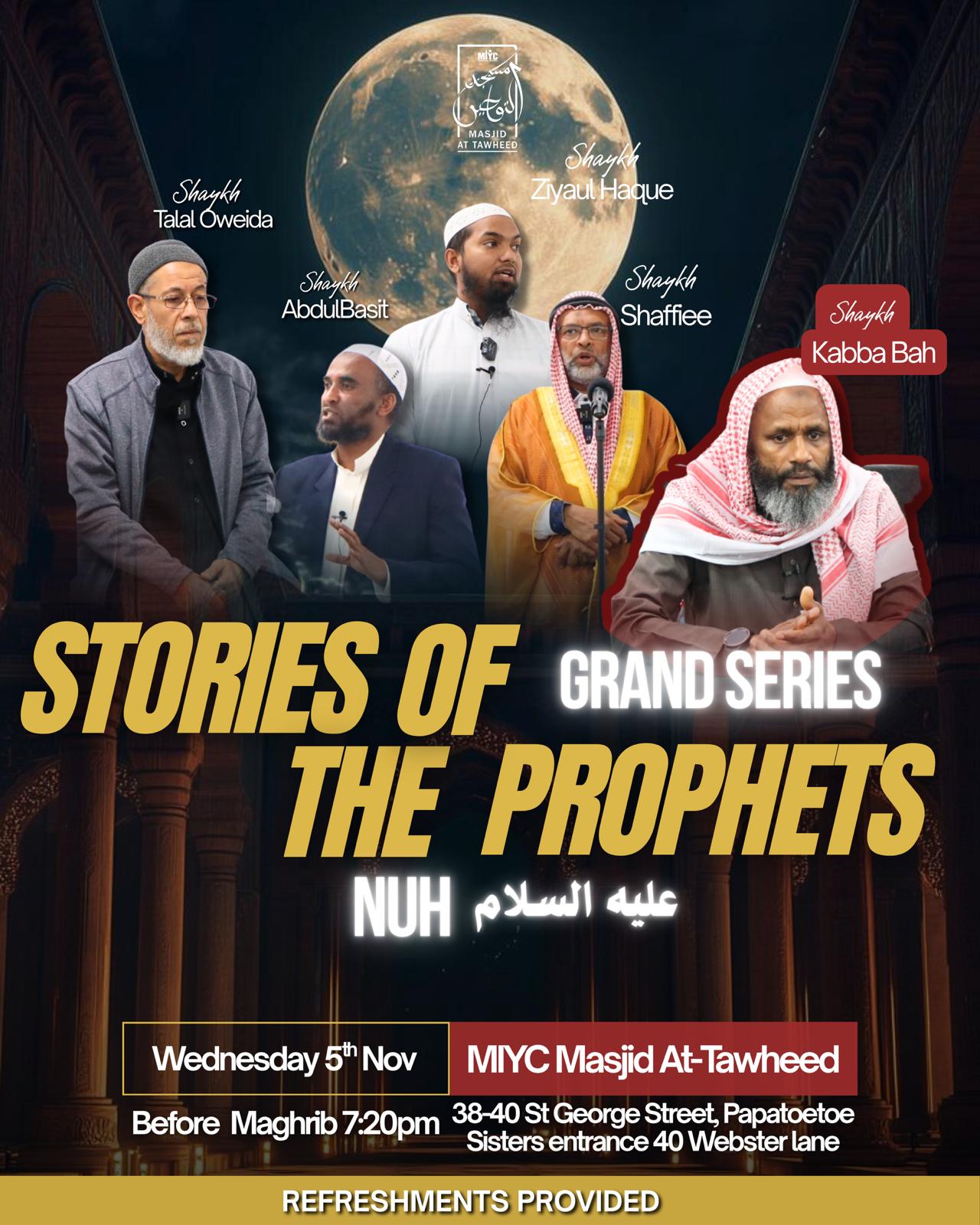 Stories of The Prophets - Prophet Nuh عليه السلام - Manukau Islamic ...